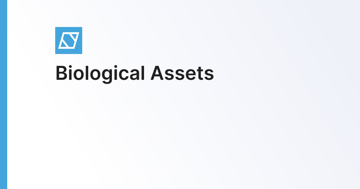 Biological Assets
