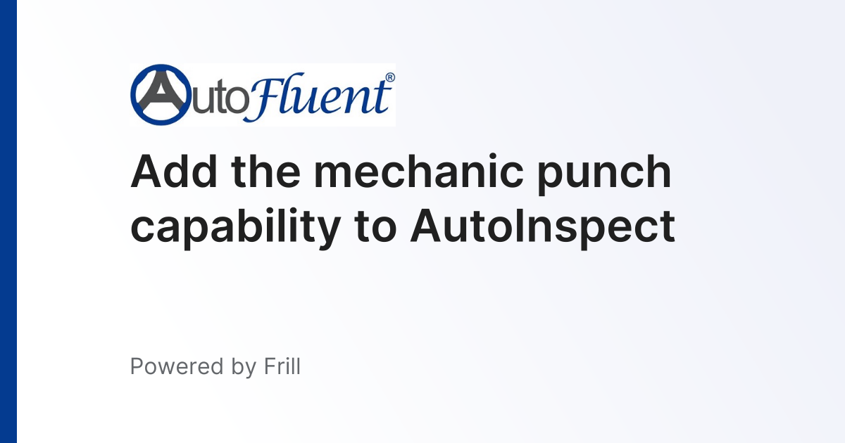 Add the mechanic punch capability to AutoInspect