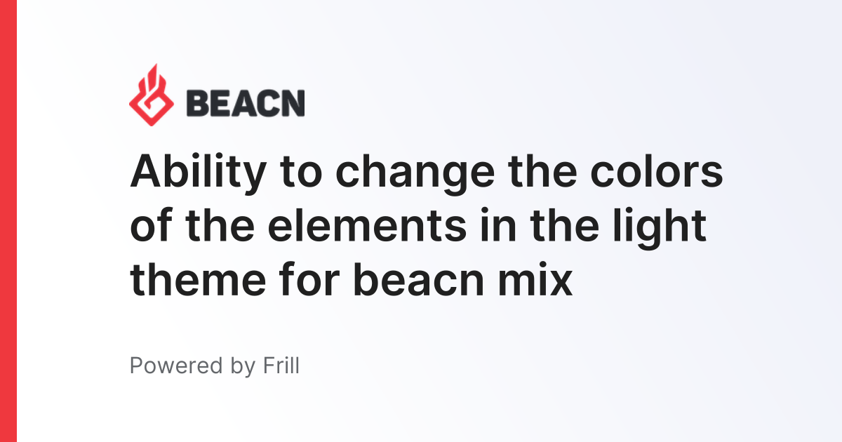 Ability to change the colors of the elements in the light theme for ...
