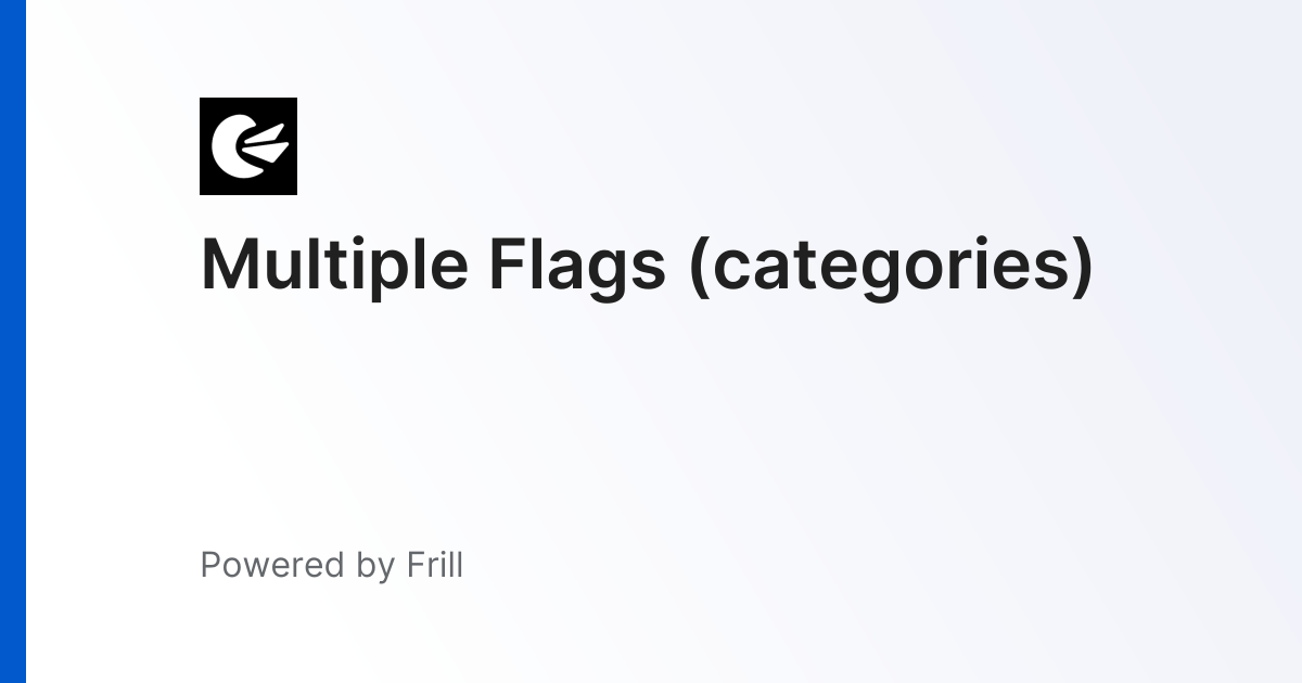 Multiple Flags (categories) | Frill.co