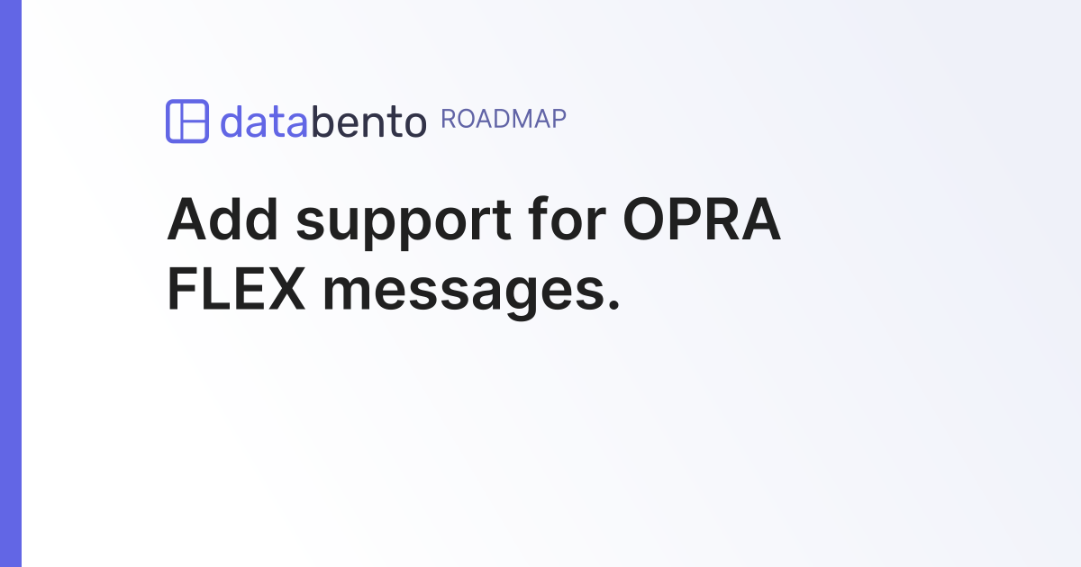 Add support for OPRA FLEX messages.