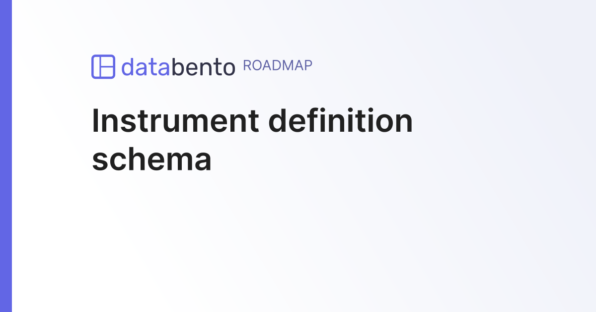 Instrument definition schema