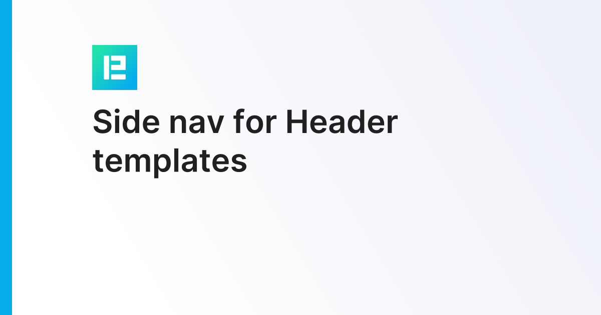 Side nav for Header templates