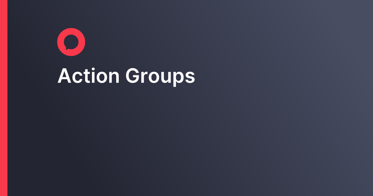 Action Groups