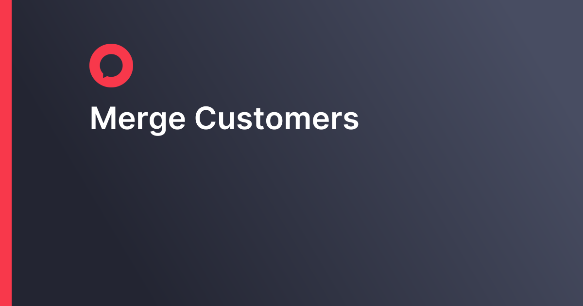Merge Customers