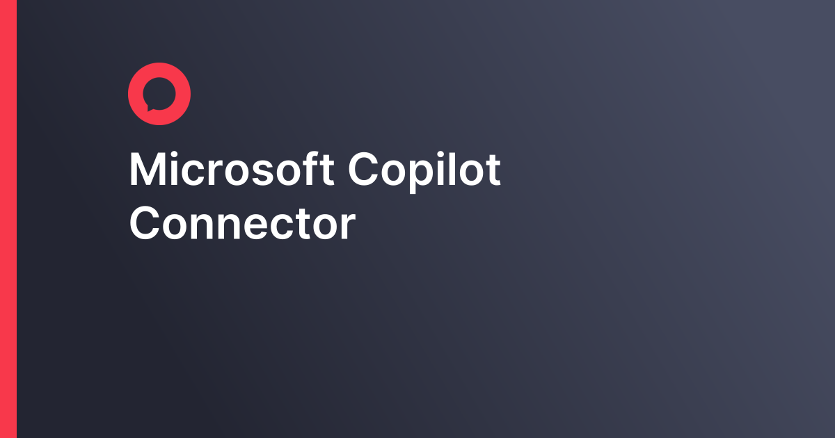 Microsoft Copilot Connector