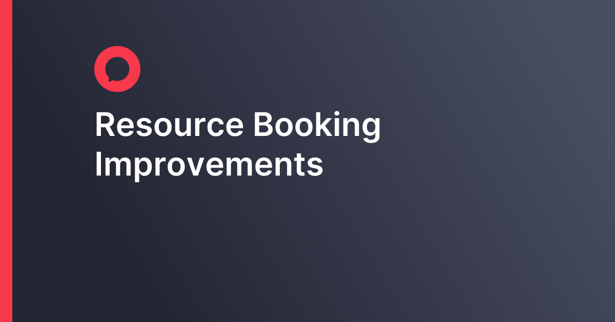 Resource Booking Improvements