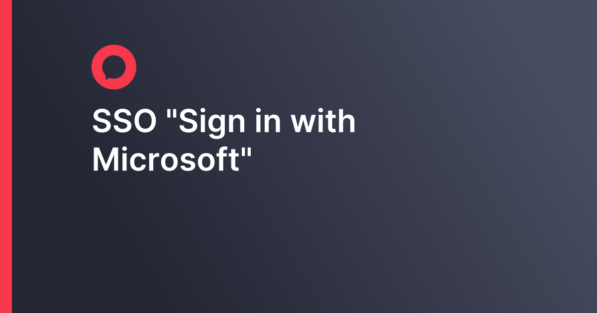 SSO "Sign in with Microsoft"