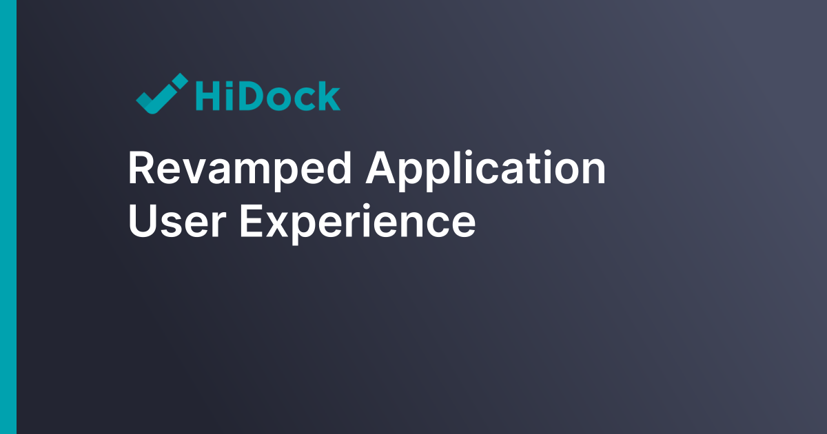 Revamped Application User Experience