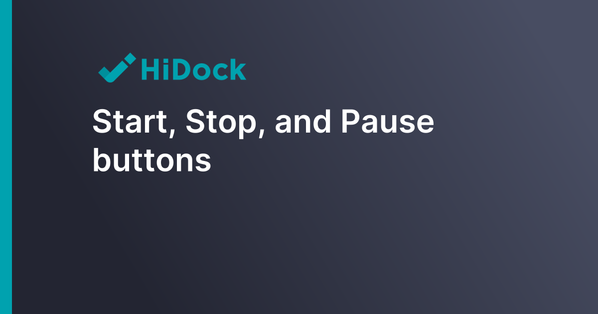 Start, Stop, and Pause buttons