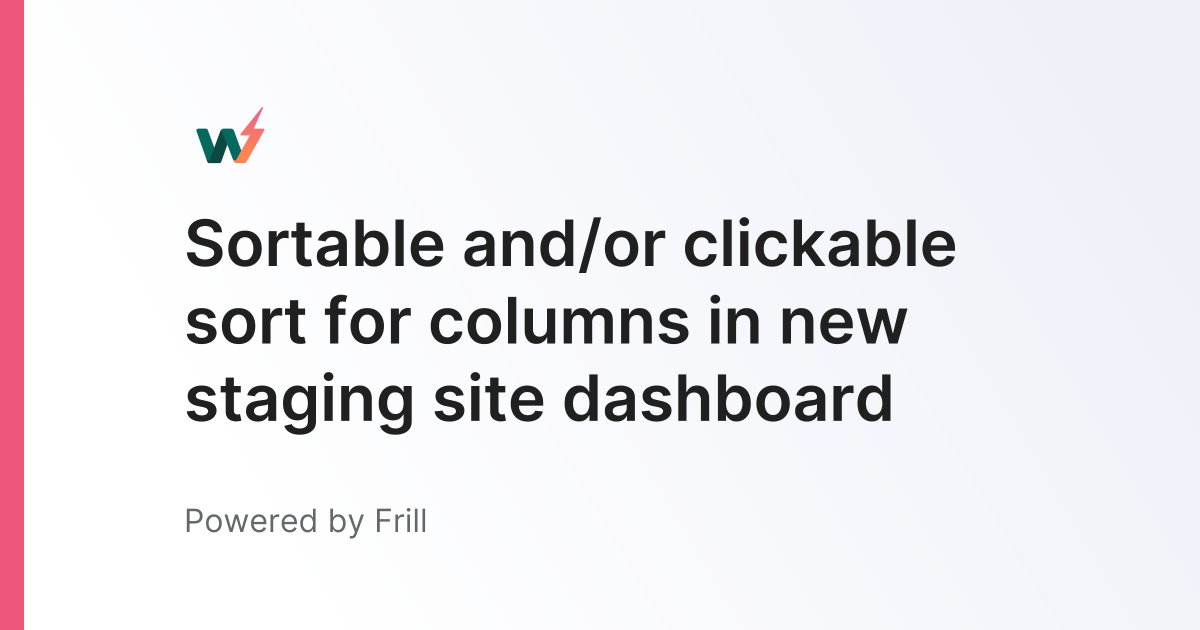 Sortable and/or clickable sort for columns in new staging site ...