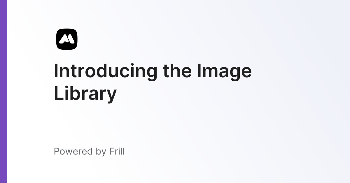 Introducing the Image Library | Frill.co