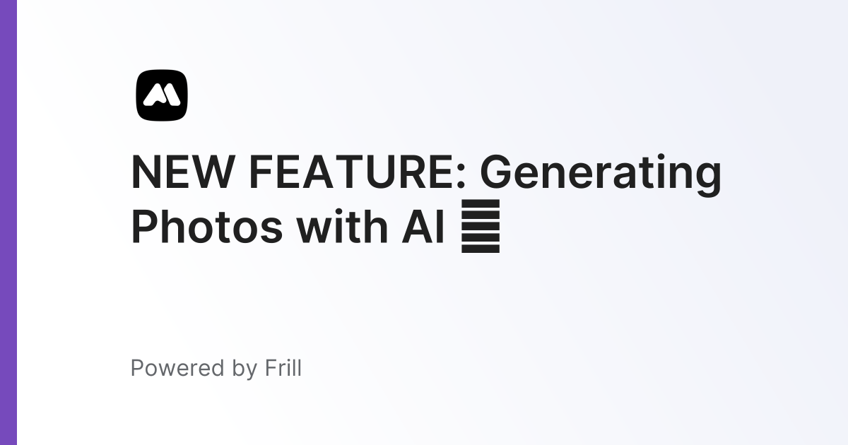 NEW FEATURE: Generating Photos with AI 🎨 | Frill.co