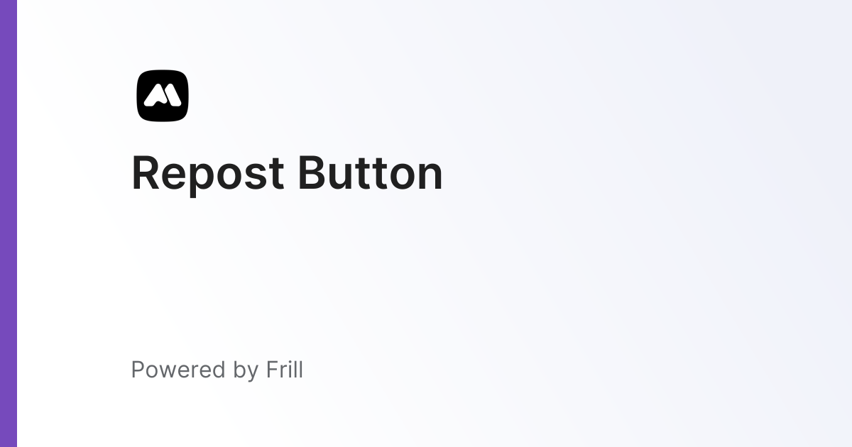 Repost Button | Frill.co