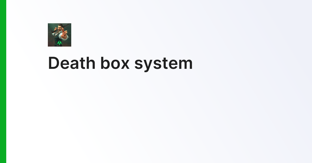 Death box system