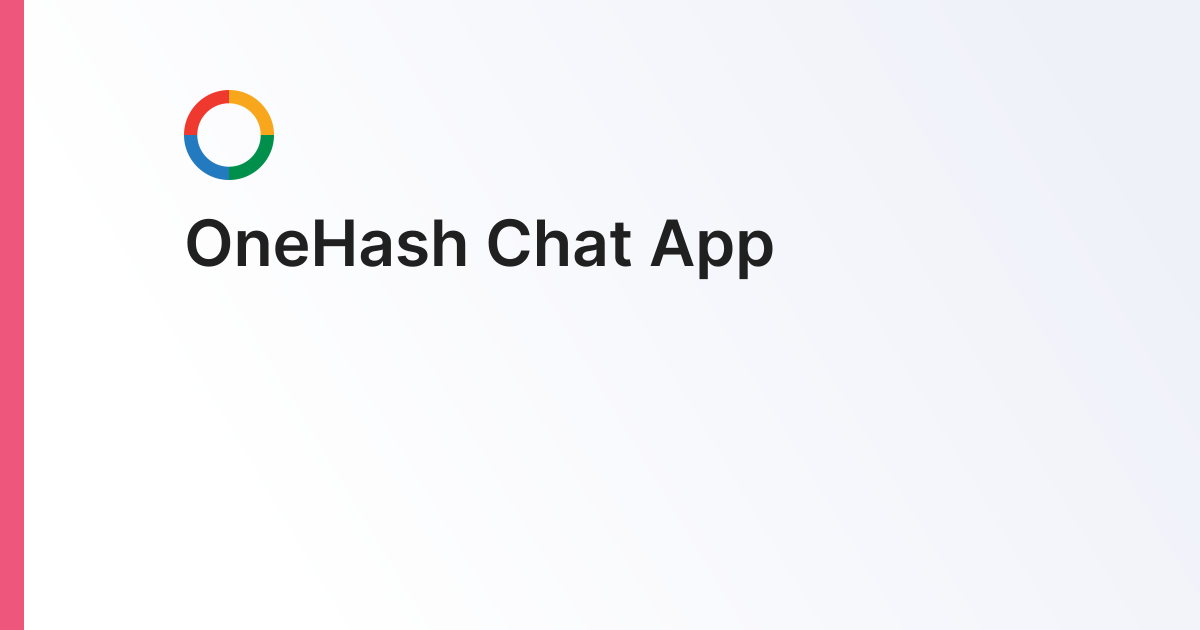 OneHash Chat App