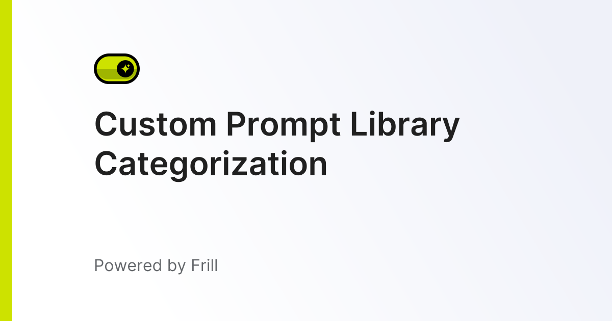 Custom Prompt Library Categorization
