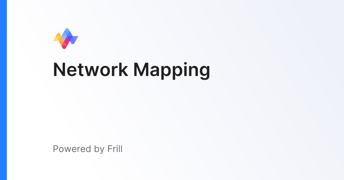 Network Mapping | Frill.co