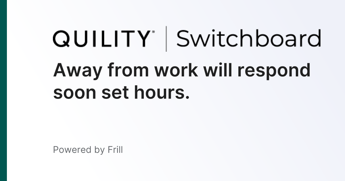 Away from work will respond soon set hours. | Frill.co