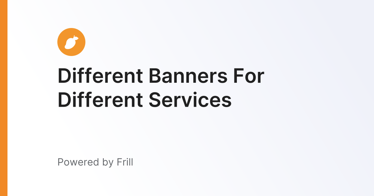 Different Banners For Different Services | Frill.co