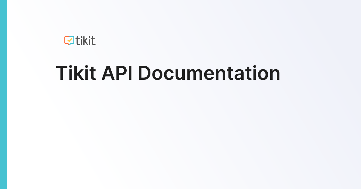 Tikit API Documentation
