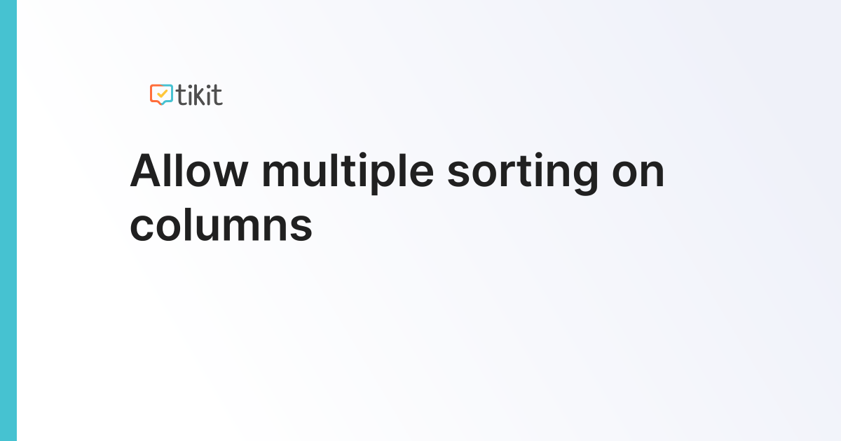 Allow multiple sorting on columns