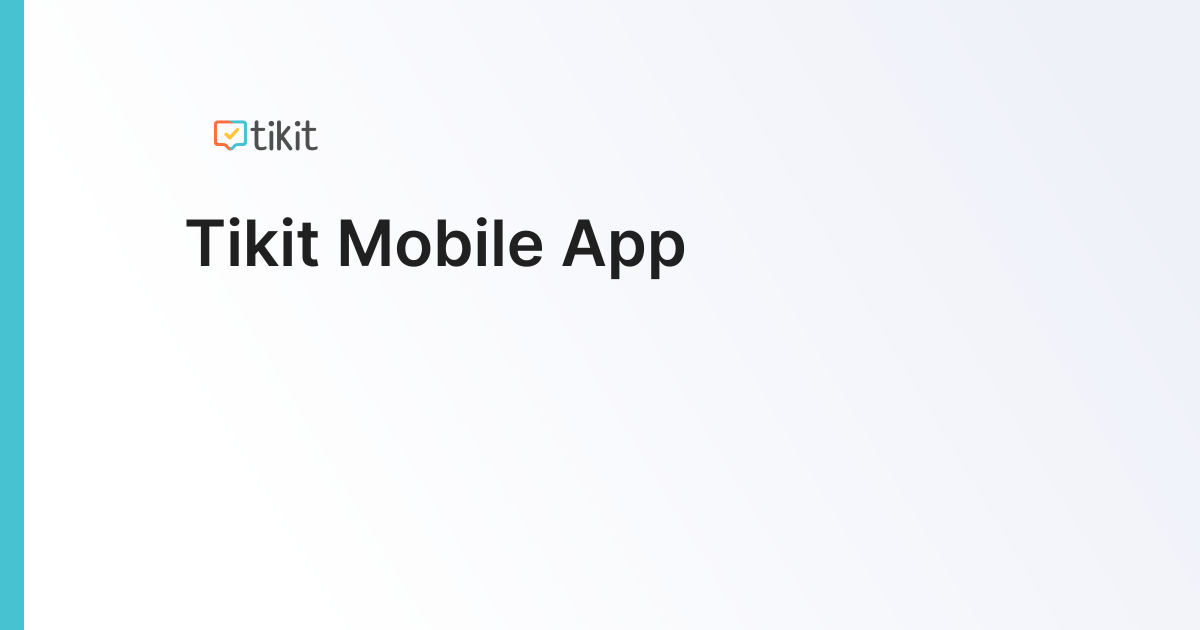 Tikit Mobile App