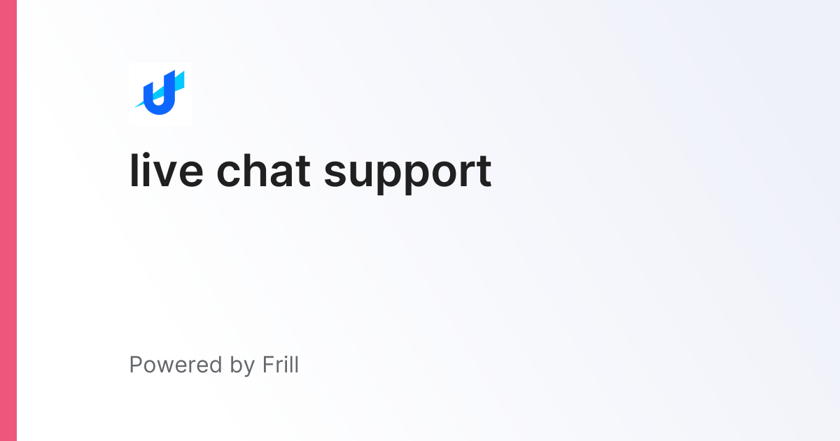 live chat support | Frill.co